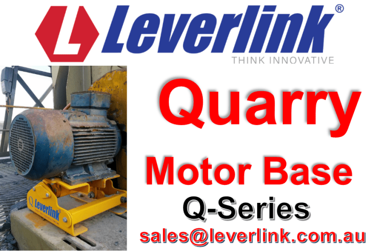 LEVERLINK Q Series Motor Bases - Leverlink | Quarry